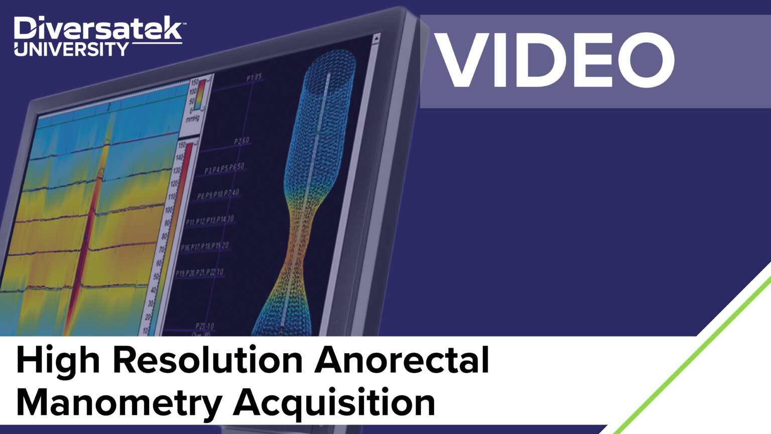 High Resolution Anorectal Manometry Acquisition - Diversatek